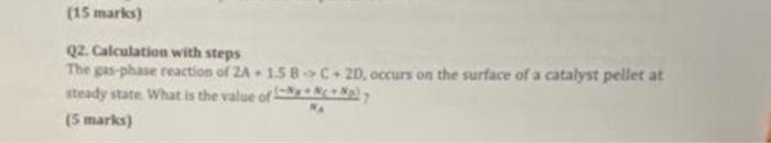 Solved Q2. Calculation with steps The gas-phase reaction of | Chegg.com