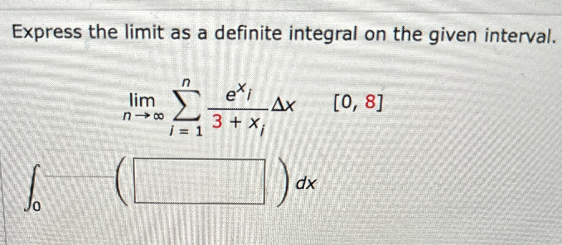 Solved Express the limit as a definite integral on the given | Chegg.com