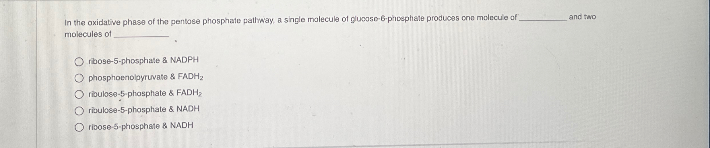Solved In the oxidative phase of the pentose phosphate | Chegg.com