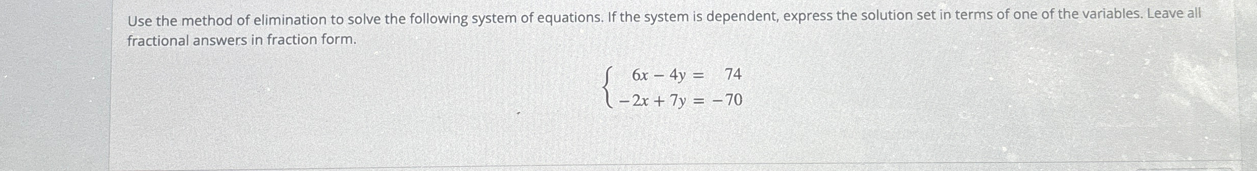 Solved Use the method of elimination to solve the following | Chegg.com