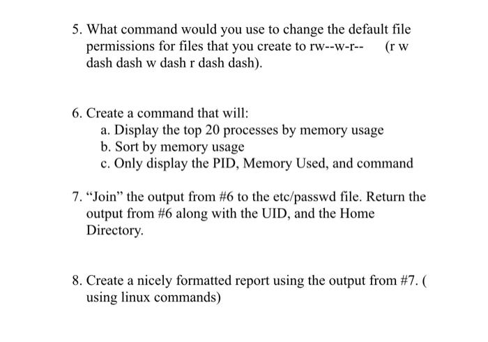 Solved 5. What command would you use to change the default | Chegg.com