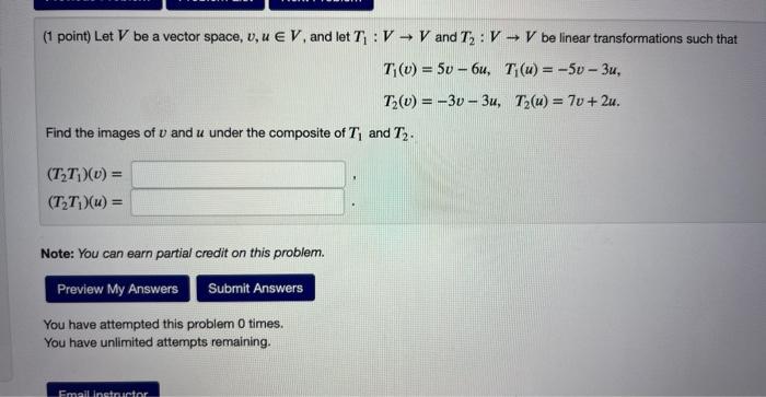 Solved (1 point) Let V be a vector space, v,u∈V, and let | Chegg.com