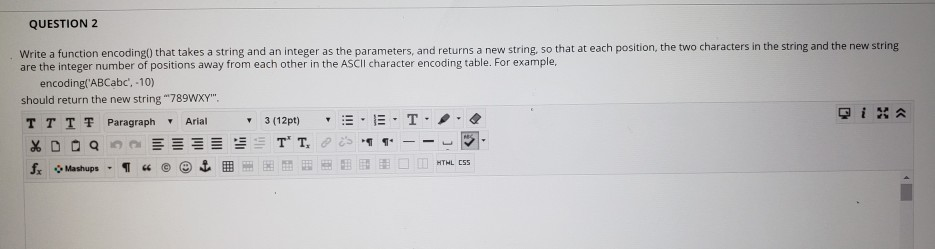 Solved QUESTION 2 Write a function encoding that takes a | Chegg.com