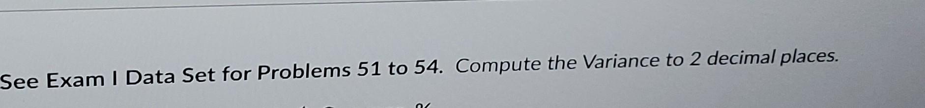 Solved 71 72 Exam I Data Set: Problems 51-54 Age Frequency | Chegg.com