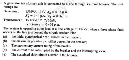 Solved A generator transformer unit is connected to a line | Chegg.com