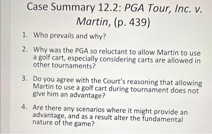 Solved Case Summary 12.2: PGA Tour, Inc. v. Martin , (p. | Chegg.com