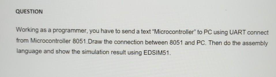 Solved QUESTION Working as a programmer, you have to send a | Chegg.com