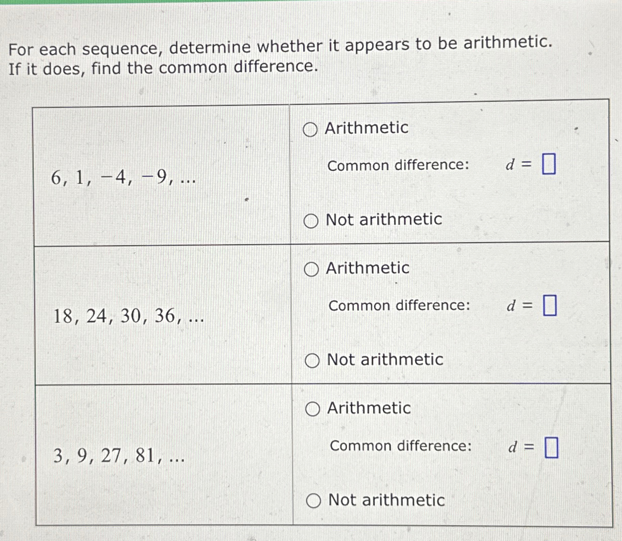 For each sequence, determine whether it appears to be | Chegg.com