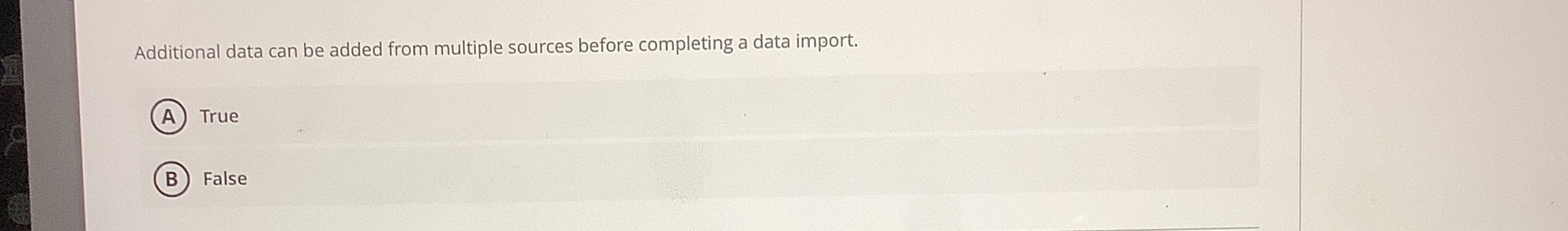 Solved Additional data can be added from multiple sources | Chegg.com