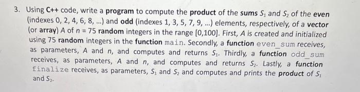 Solved Using C Code Write A Program To Compute The