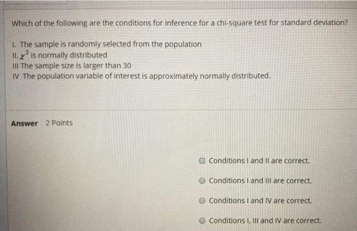 Solved Which of the following are the conditions for | Chegg.com
