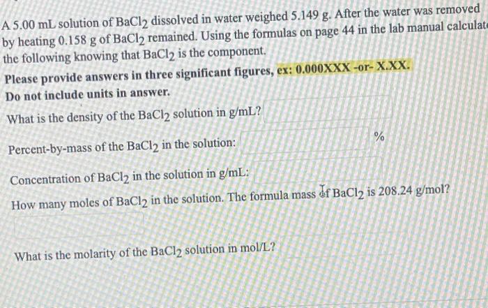 Solved A 5.00 mL solution of BaCl2 dissolved in water | Chegg.com