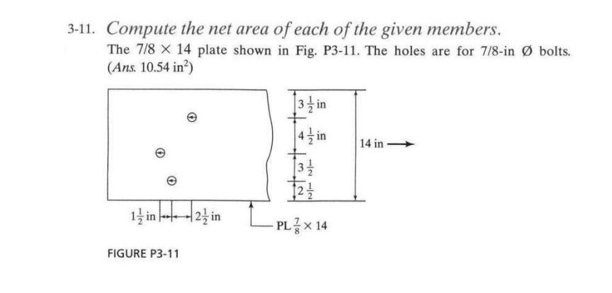 Solved 3-11. Compute the net area of each of the given | Chegg.com