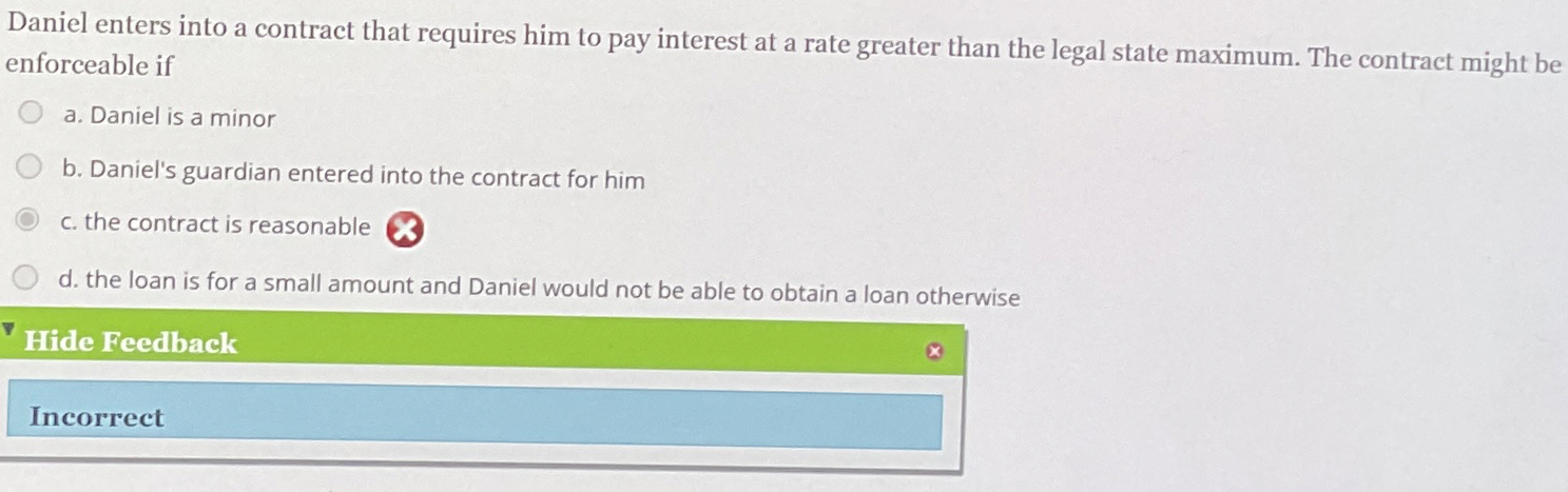 Solved Daniel enters into a contract that requires him to | Chegg.com