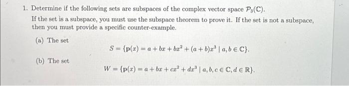 Solved 1 Determine If The Following Sets Are Subspaces Of