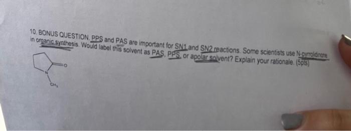 Solved 10. BONUS QUESTION. PPS and PAS are important for SNi | Chegg.com