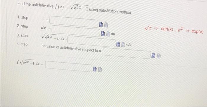 Solved Find the antiderivative f(x)=e2x−1 using substitution | Chegg.com