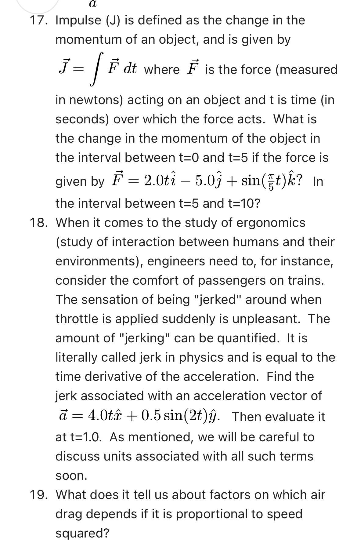 Solved Impulse (J) ﻿is defined as the change in the momentum | Chegg.com