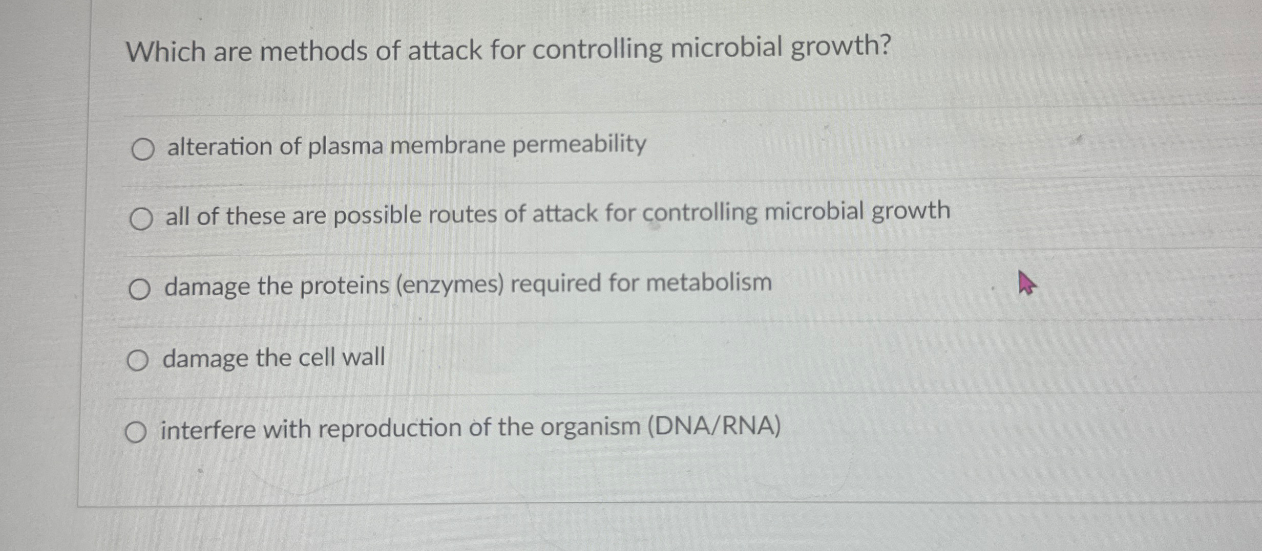 Solved Which are methods of attack for controlling microbial | Chegg.com