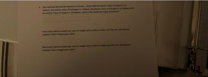 Solved 4. The chemical formula for slanine CHNO. Given that | Chegg.com
