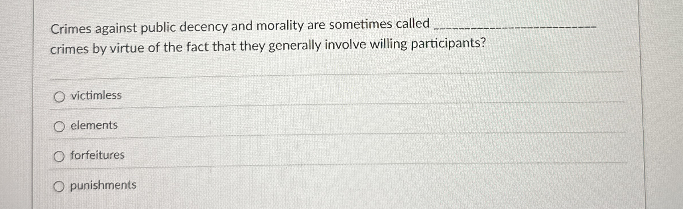 Solved Crimes against public decency and morality are | Chegg.com