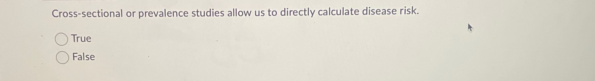 Solved Cross-sectional or prevalence studies allow us to | Chegg.com