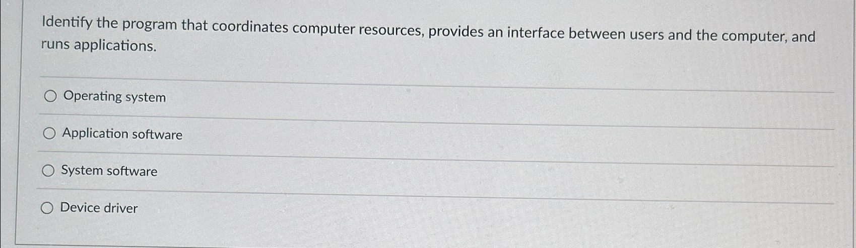 Solved Identify the program that coordinates computer | Chegg.com