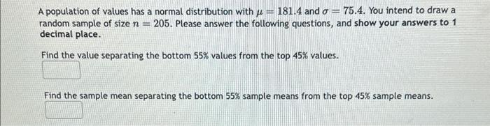 Solved A population of values has a normal distribution with | Chegg.com