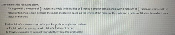 Solved Jaime makes the following claim. An angle with a | Chegg.com