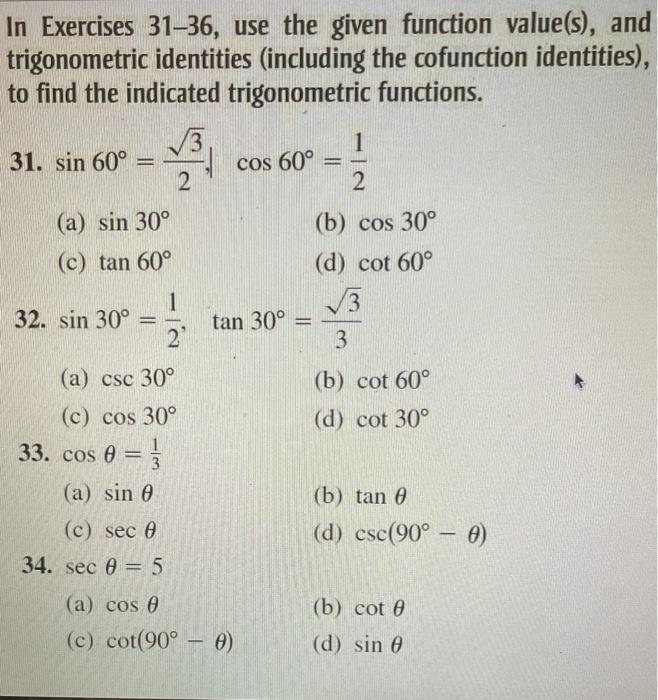 Solved In Exercises 31–36, use the given function value(s), | Chegg.com