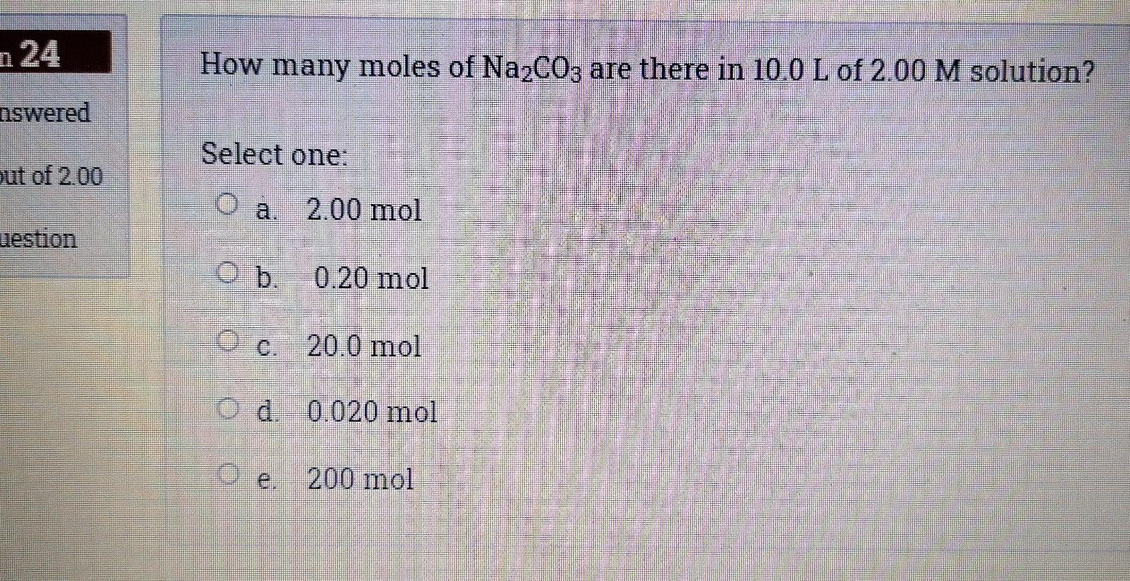 Solved n 24 How many moles of Na2CO3 are there in 10.0 L of | Chegg.com