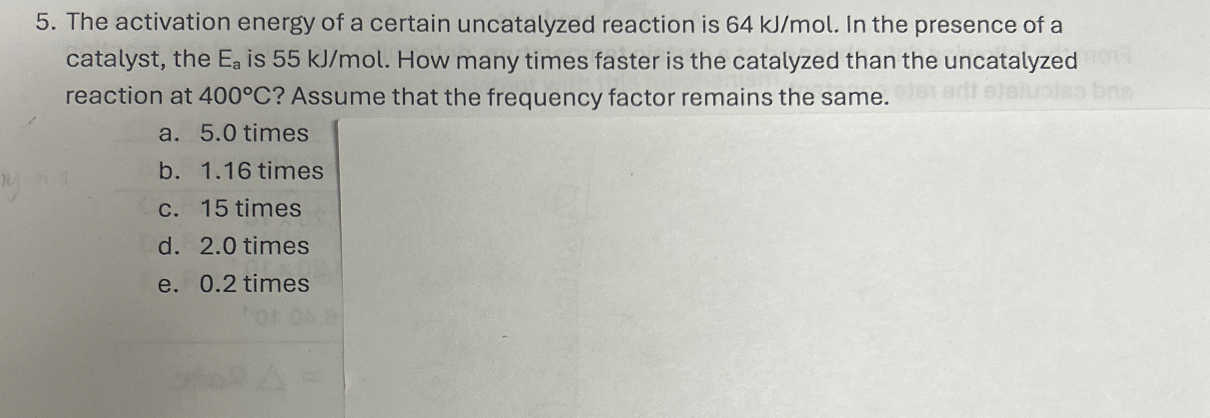 Solved The activation energy of a certain uncatalyzed | Chegg.com