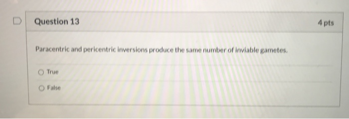 Solved Question 13 4 Pts Paracentric And Pericentric