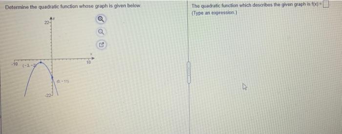 Solved Determine the quadratic function whose graph is given | Chegg.com