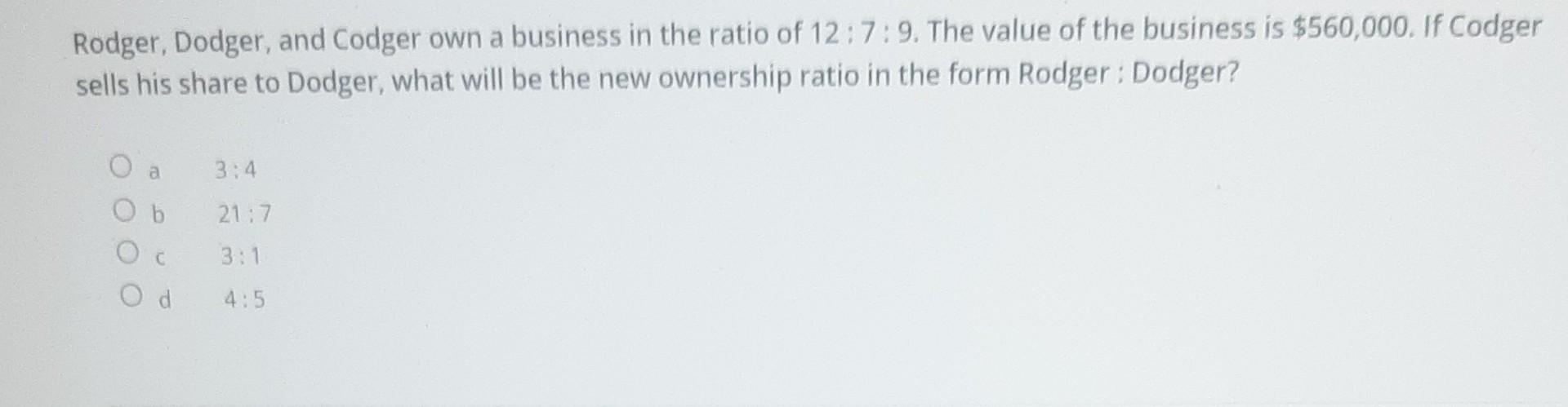 Solved Rodger, Dodger, and Codger own a business in the | Chegg.com