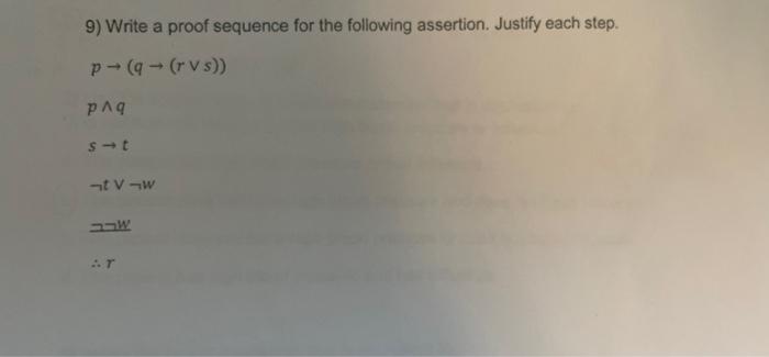 Solved 9) Write a proof sequence for the following | Chegg.com