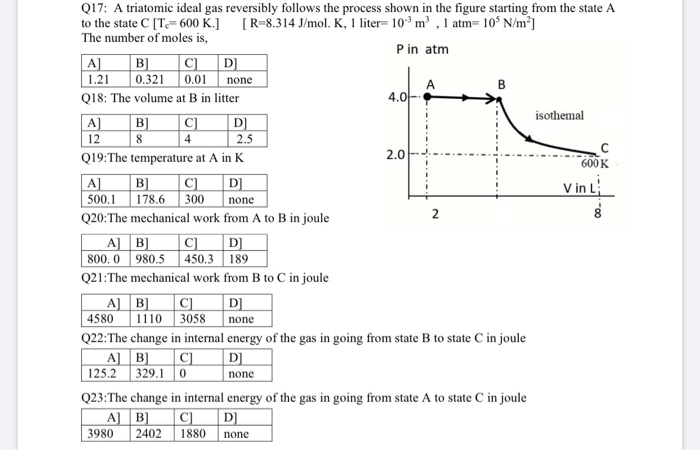 Solved A] 8 D none 2 8 Q17: A triatomic ideal gas reversibly | Chegg.com