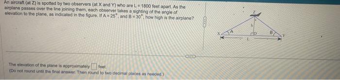Solved An aircrat (at Z) is spotled by two observers (at X | Chegg.com