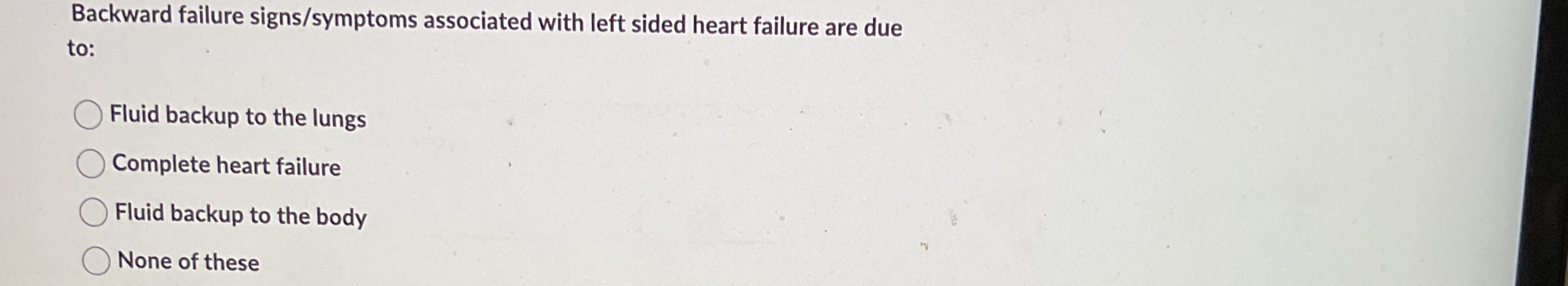 Solved Backward failure signs/symptoms associated with left | Chegg.com