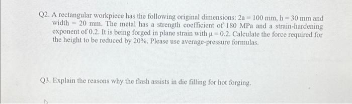 Solved width H Q2. A rectangular workpiece has the following | Chegg.com