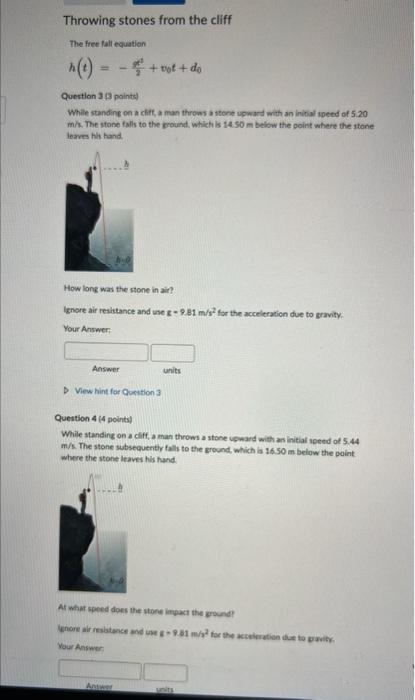 Solved Throwing stones from the cliff The free fall equation | Chegg.com