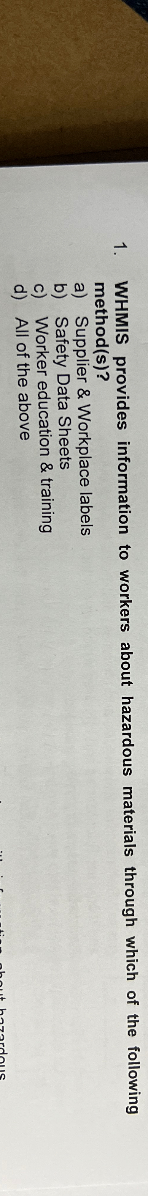 Solved WHMIS provides information to workers about hazardous | Chegg.com