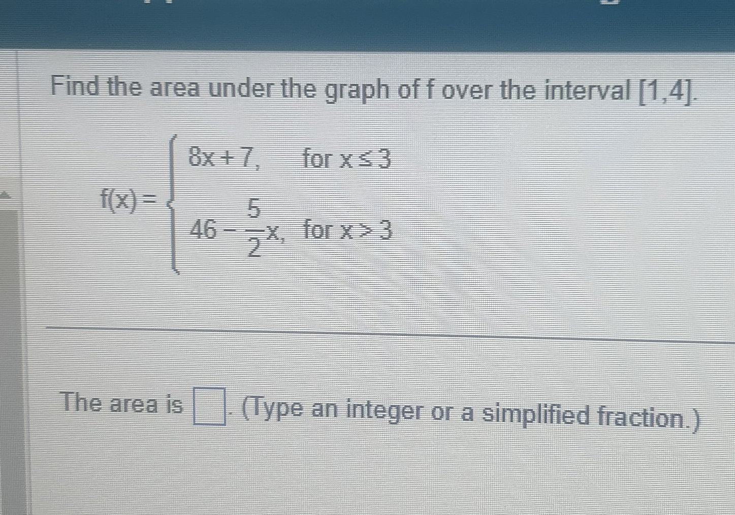 Solved Find the area under the graph of f over the interval | Chegg.com