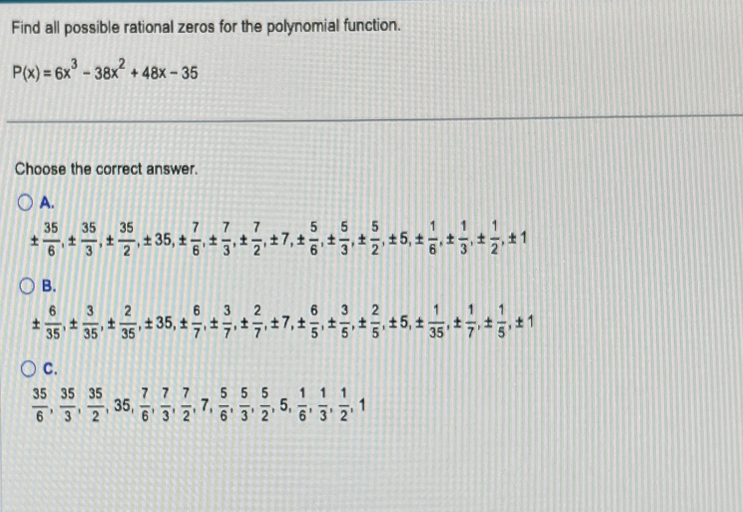 Solved Find all possible rational zeros for the polynomial | Chegg.com