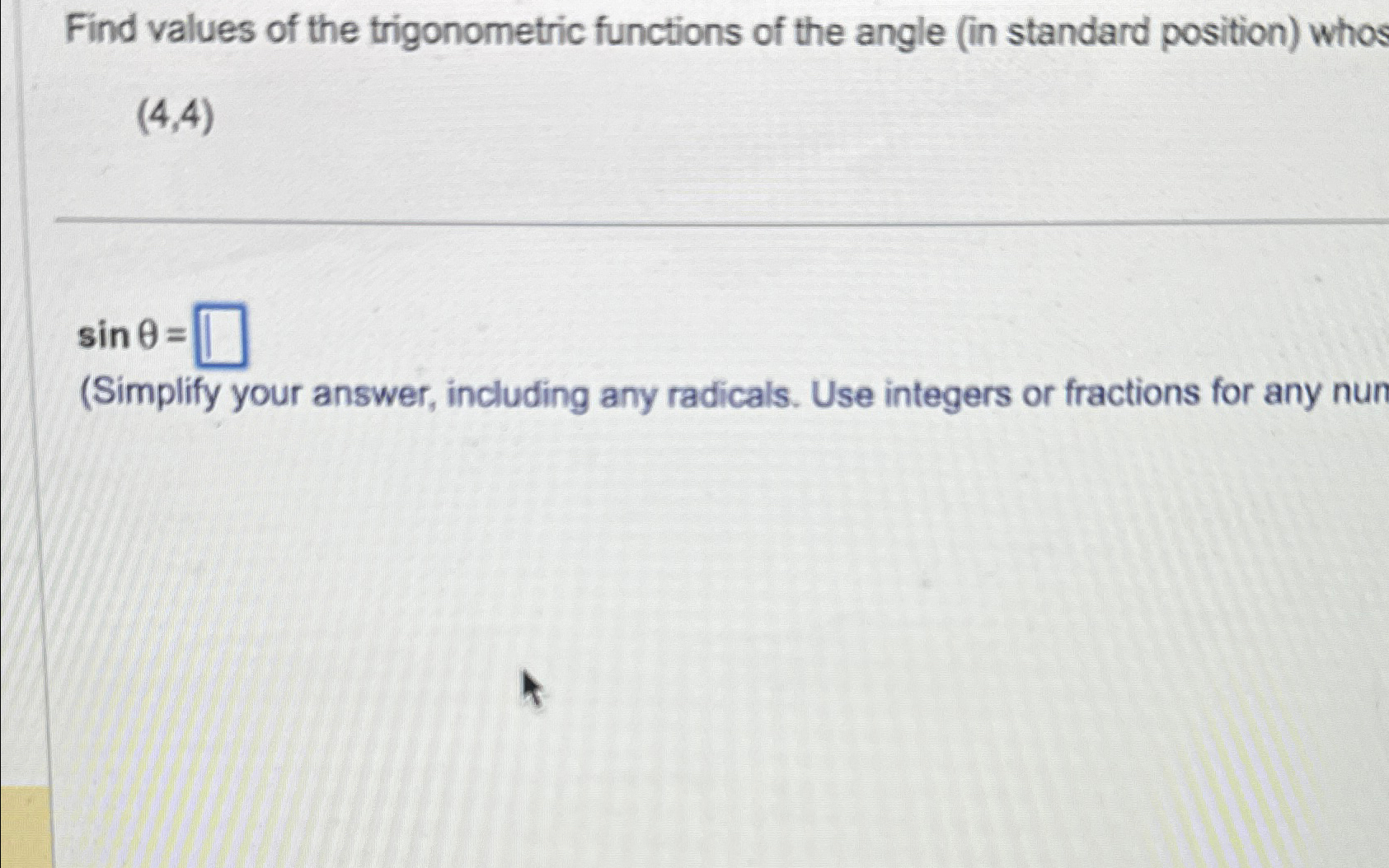 Solved Find values of the trigonometric functions of the | Chegg.com
