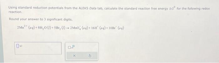 Solved Using standard reduction potentials from the ALEKS | Chegg.com