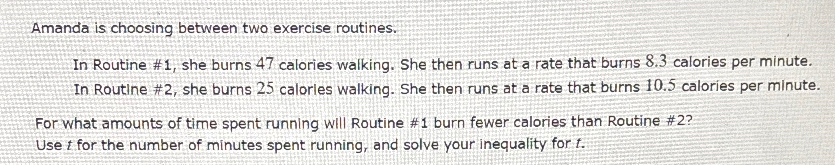 Solved Amanda is choosing between two exercise routines.In | Chegg.com
