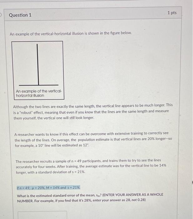 Solved An example of the vertical-horizontal illusion is | Chegg.com