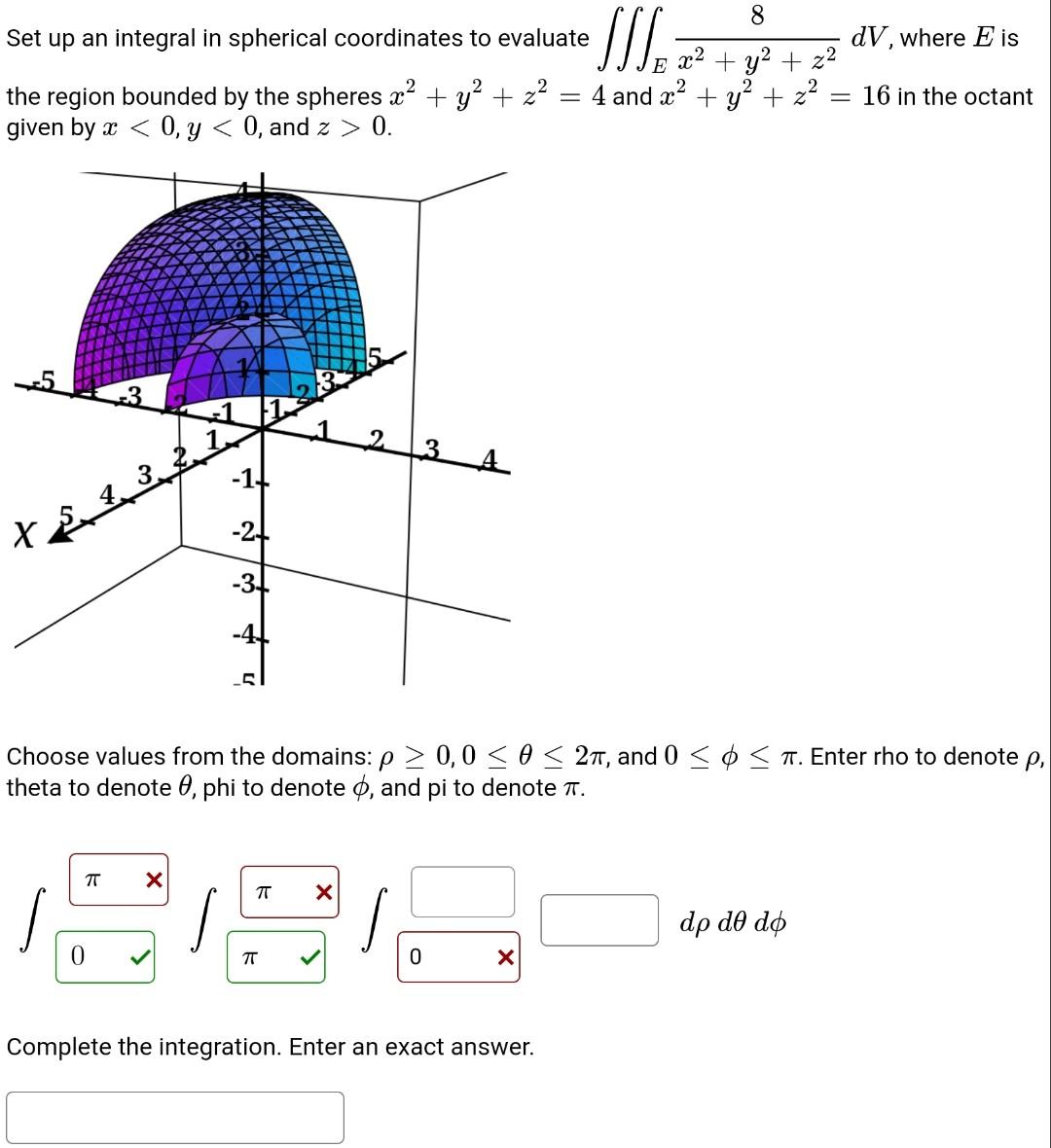 Solved SIL dV, where E is 8 Set up an integral in spherical | Chegg.com