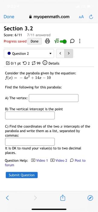 Solved Done myopenmath.com AA C Section 3.2 Score: 6/11 7/11 | Chegg.com